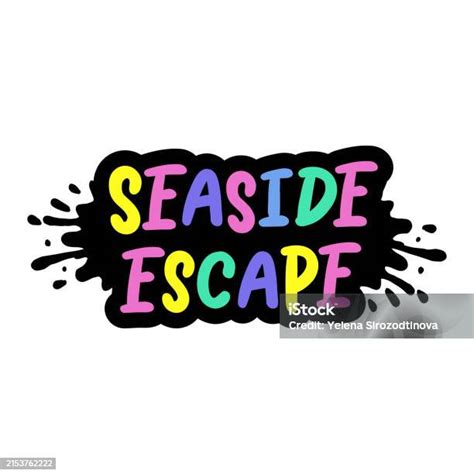 손글씨 문구 Seaside Escape 따뜻한 계절 레터링 타이포그래피 카드 초대장 달필 인사말 카드입니다 로고 배지 아이콘 배너 포스터 스티커 인쇄 강둑에 대한 스톡 벡터