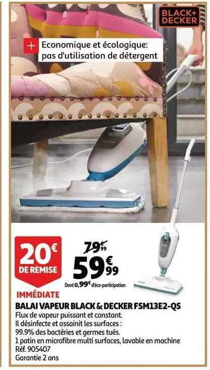 Promo Balai Vapeur Black Decker Chez Auchan ICatalogue Fr