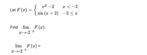 Solved What Is The Limit For The Question Below Show All Chegg