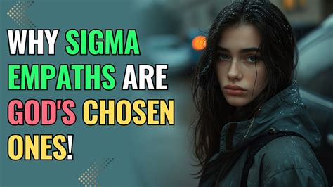Why Sigma Empaths Are God S Chosen Ones NPD Healing Empaths