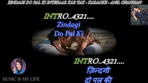 Zindagi Do Pal Ki Karaoke With Scrolling Lyrics Eng हद YouTube