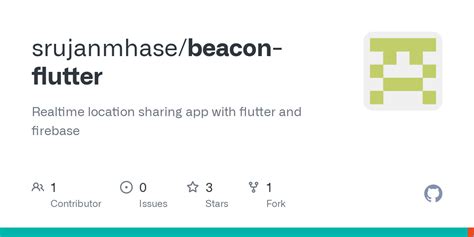 GitHub Srujanmhase Beacon Flutter Realtime Location Sharing App With Flutter And Firebase