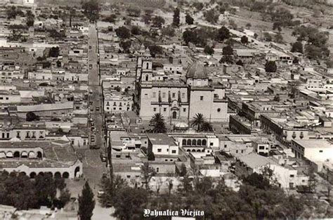 Panoramica De Yahualica Jalisco Mexico Jalisco Jalisco Mexico M Xico