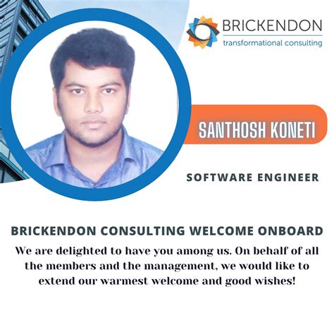Brickendon Consulting On Linkedin Welcome Onboard Santhosh Koneti