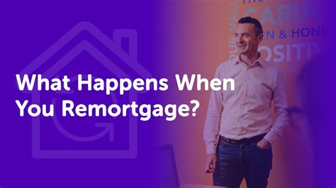 What Happens When You Remortgage Youtube