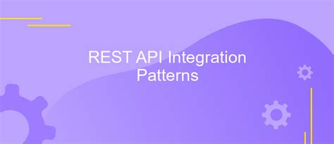 Rest Api Integration Patterns Apix Drive