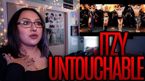 Itzy Untouchable Mv Reaction Youtube