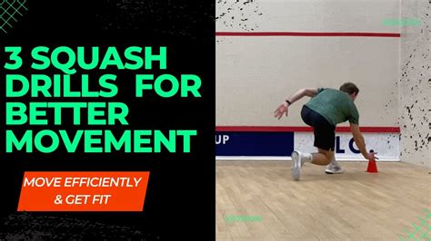 3 Simple Exercises To Move Faster And Better In Squash Youtube