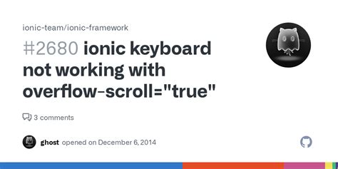 Ionic Keyboard Not Working With Overflow Scroll True Issue