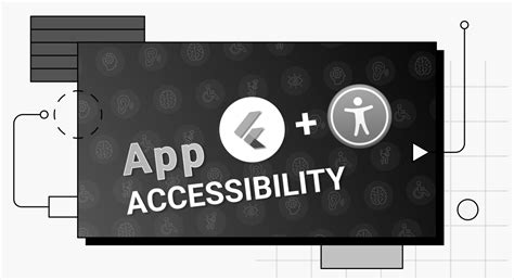Accessibility Features How Flutter Makes Your App More Inclusive