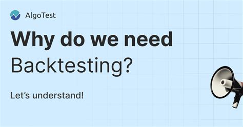 Why Do We Need To Backtest Trading Strategies In India What Are Its