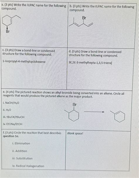 Solved A Pts Write The Iupac Name For The Following Chegg