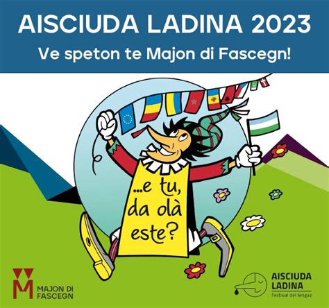 Aisciuda Ladina Celebrazione Della Lingua E Cultura Ladina In Val Di Fassa Lavisio Blog
