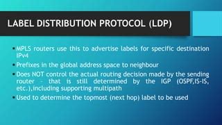 Presentation On MPLS Multi Protocol Label Switching PPTX