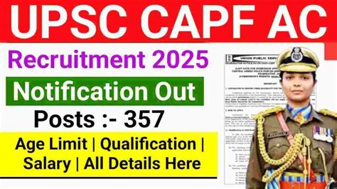 UPSC CAPF Assistant Commandant Vacancy 2025 Notification Out Online Apply Started For 357 Posts