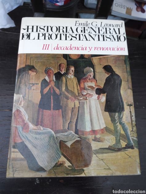 Historia Del Protestantismo G Leonar E 4 Vo Comprar Libros De
