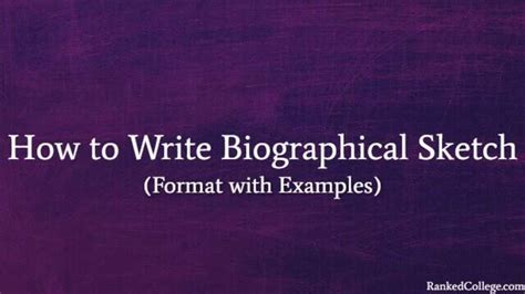 How To Write Biographical Sketch [2025] Format Examples
