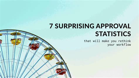 7 Most Surprising Approval Statistics Approval Studio