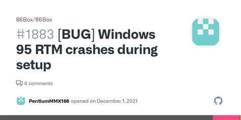 Bug Windows 95 Rtm Crashes During Setup · Issue 1883 · 86box86box