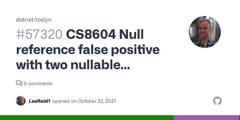 Cs Null Reference False Positive With Two Nullable Objects Issue