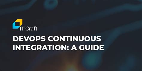 Devops Continuous Integration How It Improves Feature Deliveries