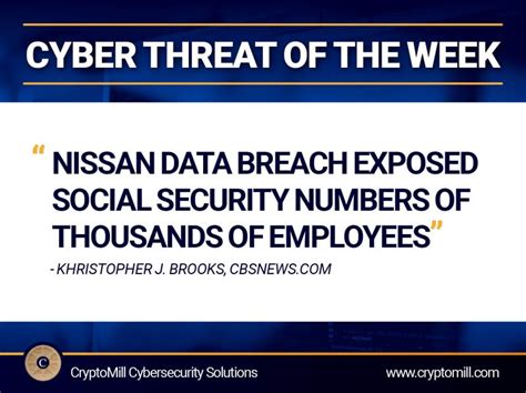 Nissan North America Data Breach Alert Cryptomill Cybersecurity Solutions Posted On The Topic