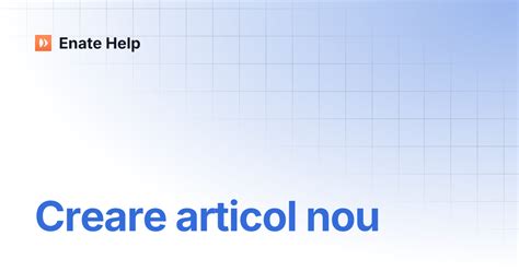 creare articol nou enate help