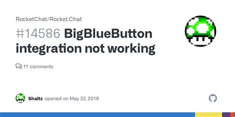 Bigbluebutton Integration Not Working · Issue 14586 · Rocketchat