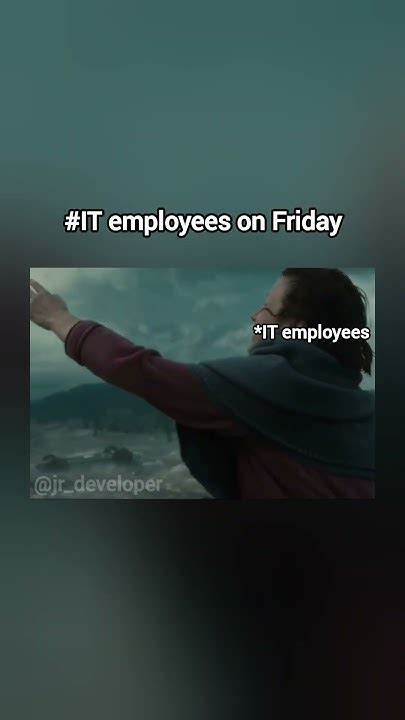 Corporate Employees On Friday 🥲🥺 Codememes Funny Codingmoments