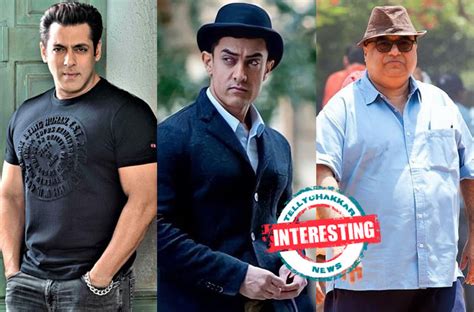 Interesting Will Salman Khan And Aamir Khan Reprise Their Roles In