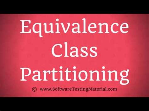 Equivalence Partitioning Test Case Design Technique