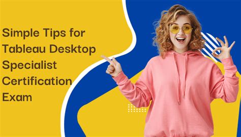 A Guide On Tableau Desktop Specialist Certification How To Pass It