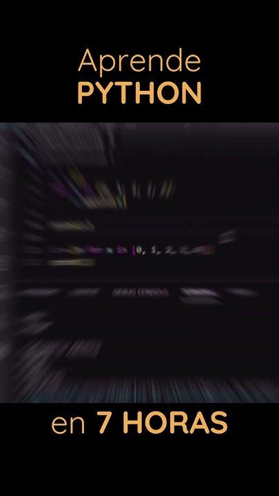 Aprende Python En 7 Horas Python Aprenderpython Programacion Youtube
