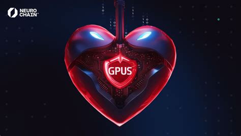 neurochainai on linkedin gpus aren t just chips they re the heart