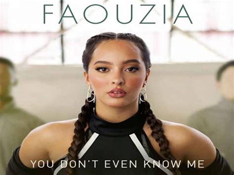دانلود آهنگ You Dont Even Know Me از Faouzia و با متن و ترجمه مجله