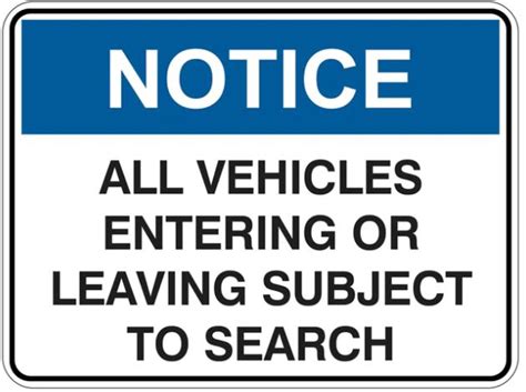 Notice Safety Sign Stickers All Vehicles Entering Or Leaving Subject