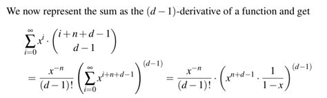 Binomial Coefficients Why Does This Relation Hold Representing Sum As D 1 Derivative Of A