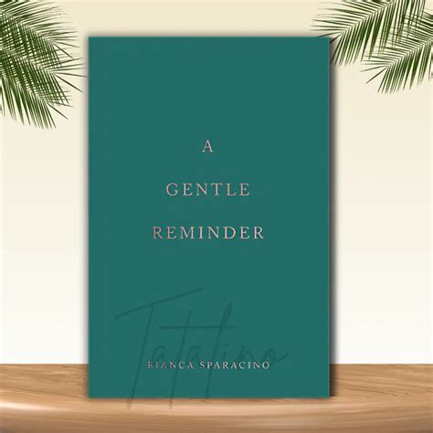A Gentle Reminder By Bianca Sparacino Tiktok Shop Philippines