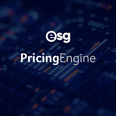 Pricing Made Easy With Esg Pricing Engine Esg