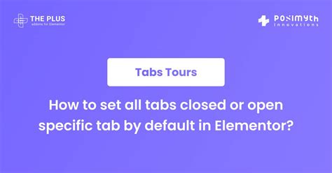 How To Set Elementor Tabs Closed By Default In