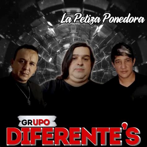 Stream La Petiza Ponedora By Grupo Diferente´s Listen Online For Free