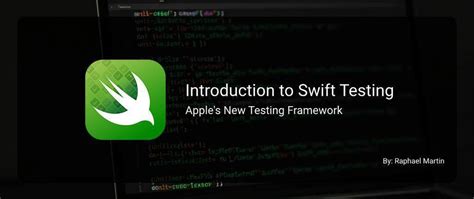 Introduction To Swift Testing Apples New Testing Framework Dev Community