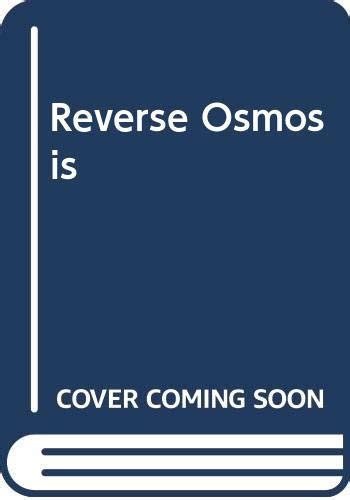 Reverse Osmosis S Sourirajan 9780126556506 Abebooks