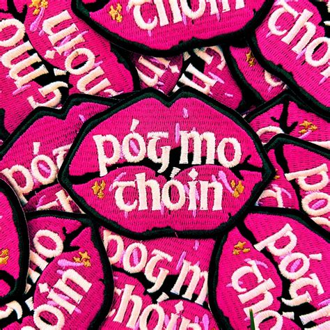 Pog Mo Thoin Patch Fado Fado Born And Bred