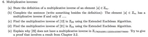 Solved State The Definition Of A Multiplicative Inverse Of