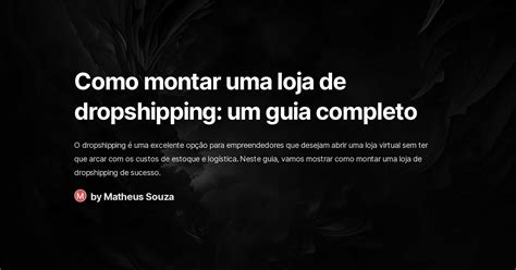 Como Montar Uma Loja De Dropshipping Um Guia Completo