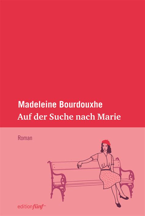 Madeleine Bourdouxhe Verlag Edition Fünf