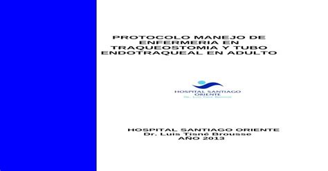 PROTOCOLO MANEJO DE ENFERMERIA EN TRAQUEOSTOMIA Y …200.72.129.100/calidad/archivo1/Tubo ...