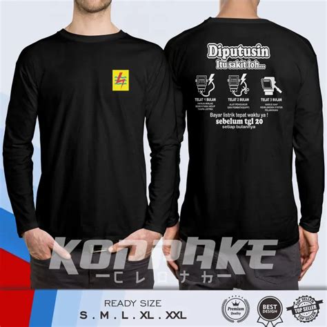 Kaos PLN Listrik Pintar Bayar Listrik Tepat Waktunya Lengan Panjang