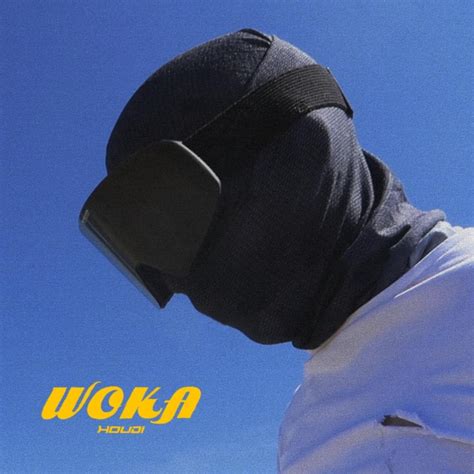 Houdi Woka Lyrics Genius Lyrics
